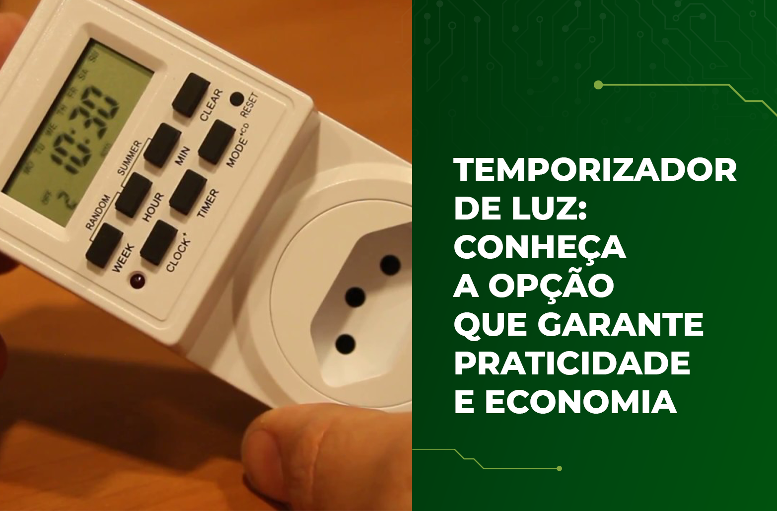Temporizador de luz: conheça a opção que garante praticidade e economia ...