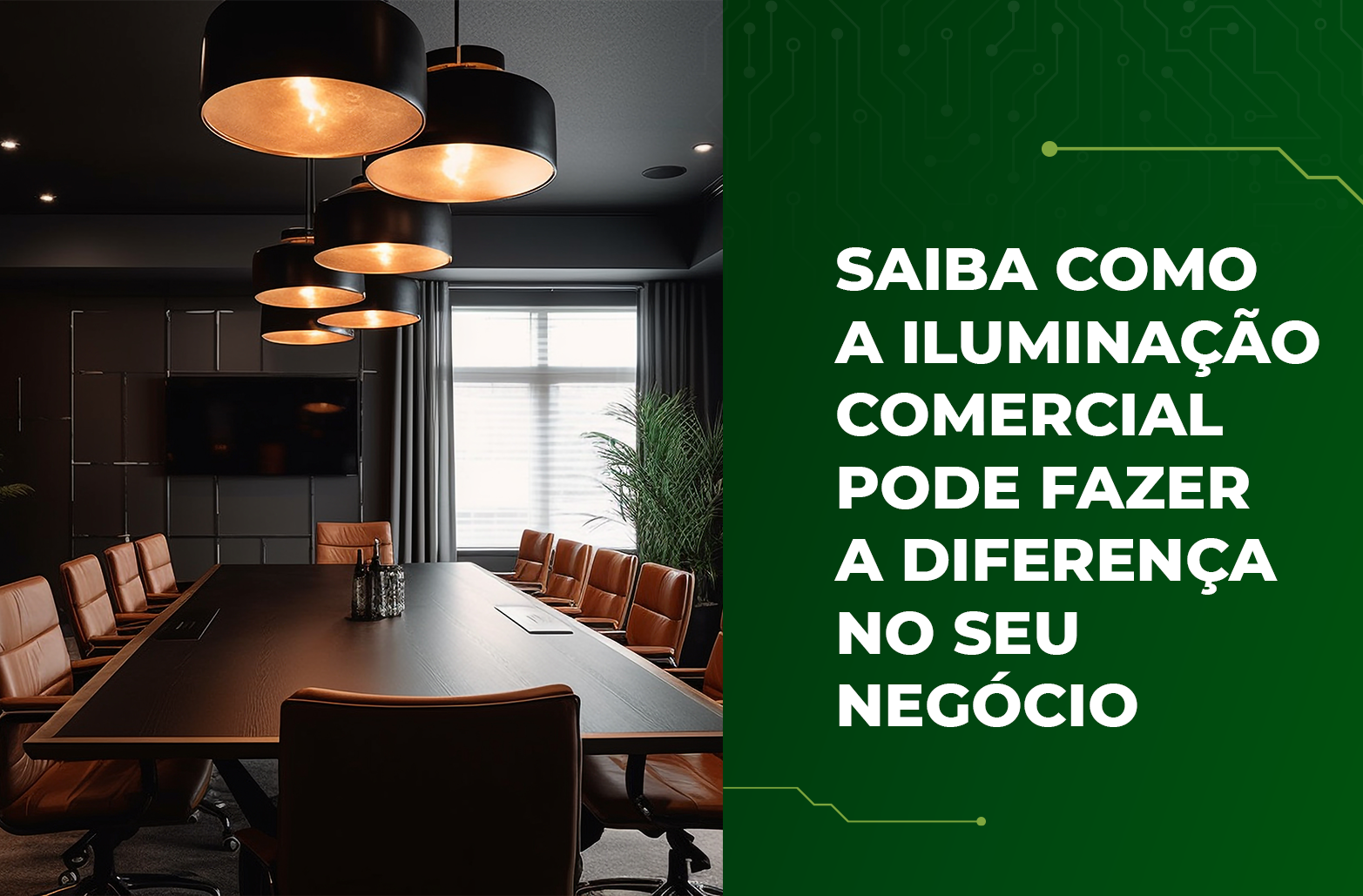 Saiba como a iluminação comercial pode fazer a diferença no seu negócio ...